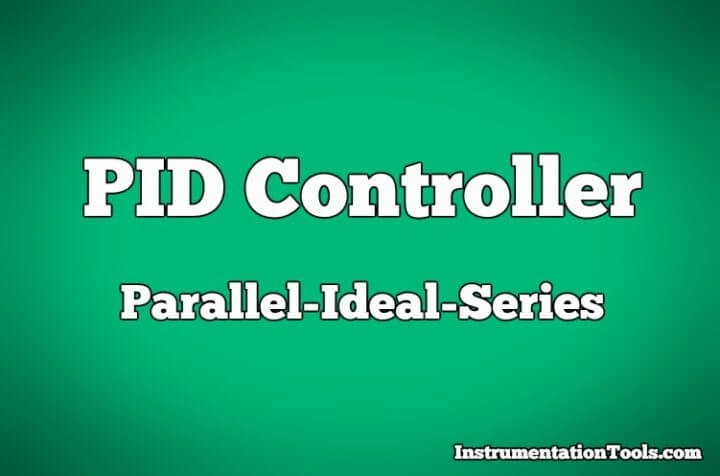 Parallel PID Controller Equation Archives - Inst Tools Parallel PID Controller Equation Archives - Inst Tools