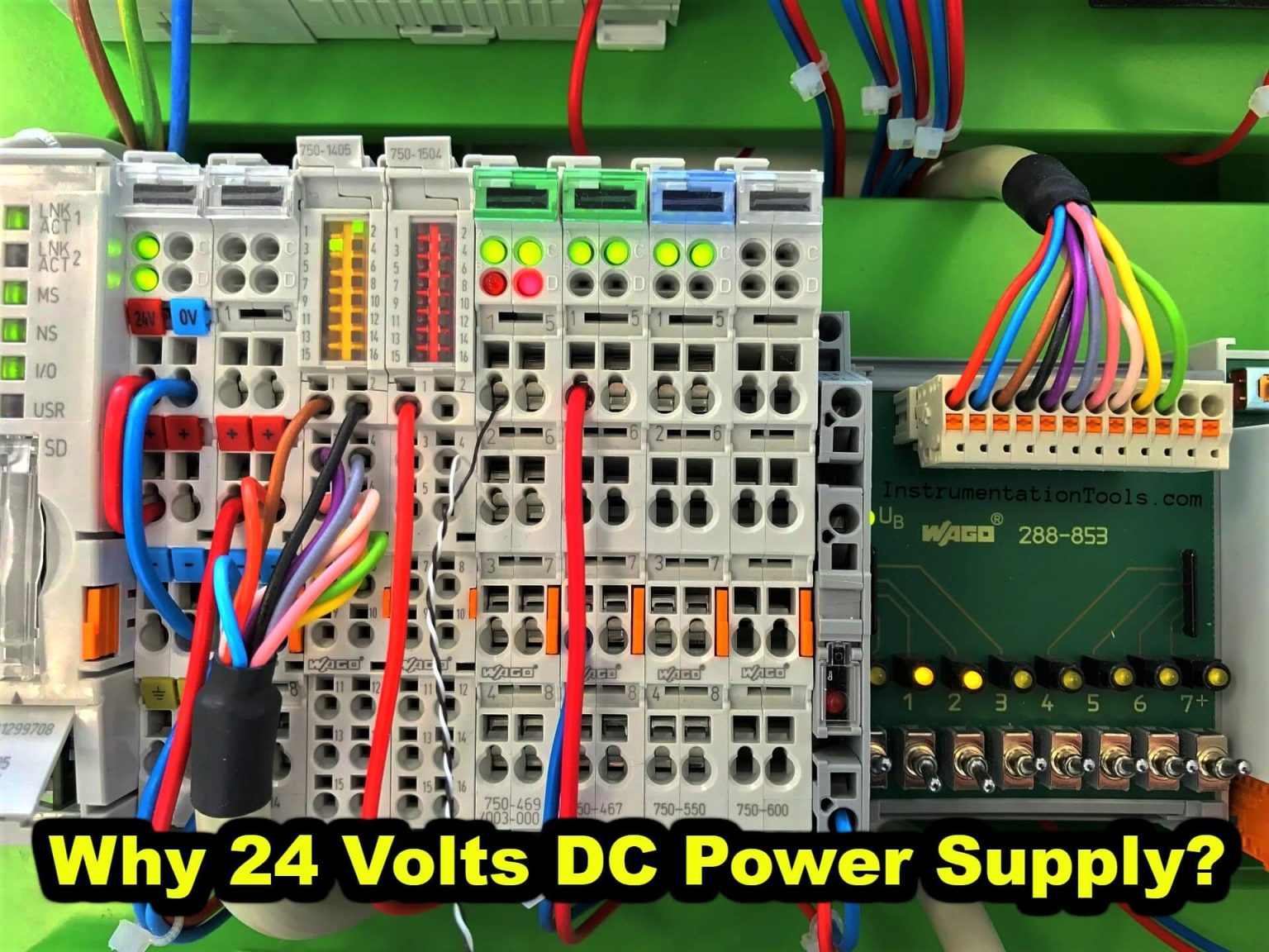 Why 24 Volts DC Power Supply is used? - Industrial Automation Systems