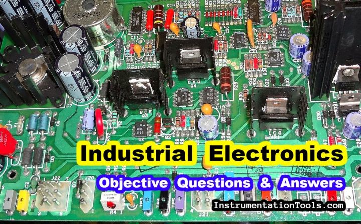 Industrial Electronics Objective Questions and Answers